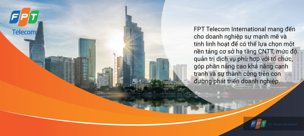Giới thiệu về FPT Telecom International | FPT FTI HCM